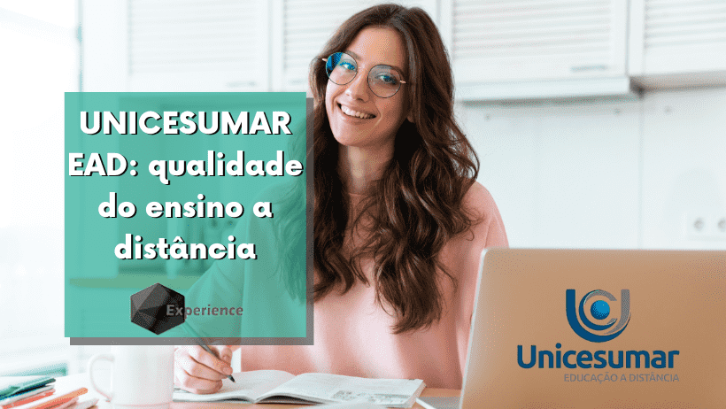 UNICESUMAR EAD: qualidade do ensino a distância - Experience